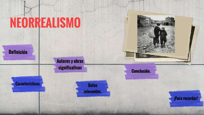 Neorrealismo by Karen Nicole on Prezi