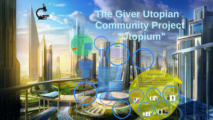 The Giver Utopian Community Project by Jillian Sasso on Prezi