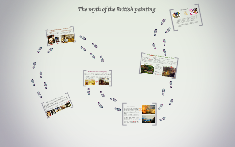 The myth of the British painting by Julie Basso on Prezi