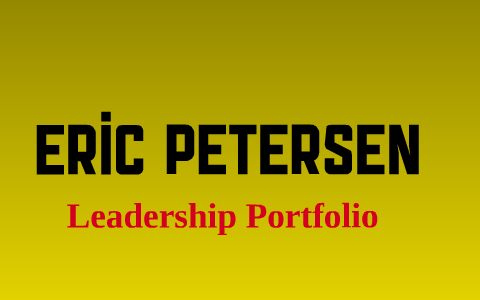 LOB leadership portfolio by Eric Petersen on Prezi