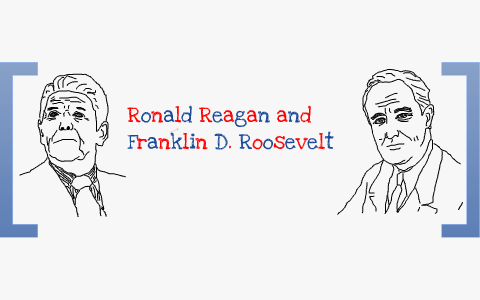 FDR and Reagan Comparison by Phillip Galioto on Prezi