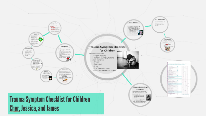 Trauma Symptom Checklist for Children by James Beauchamp on Prezi