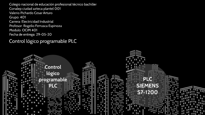 control logico programable PLC by Cesar Valerio on Prezi