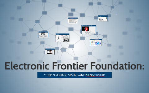 Electronic Frontier Foundation: by Jennifer Brown on Prezi