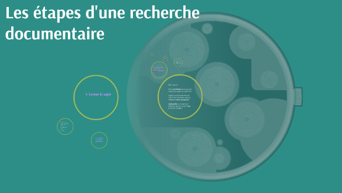 Les étapes d'une recherche documentaire by sylvie tche on Prezi