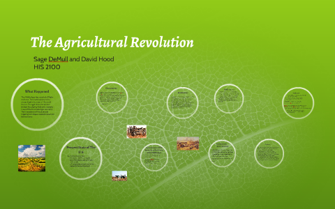 The Agricultural Revolution by on Prezi