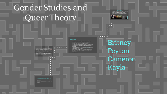 Gender Studies and Queer Theory by Britney Huynh on Prezi