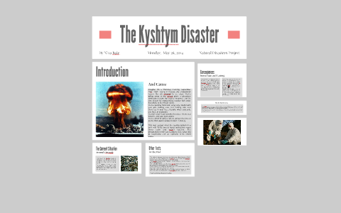 The Kyshtym Disaster by on Prezi