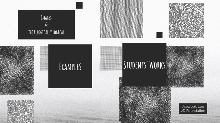 The Illogically Logical for 2D by Jaewook Lee on Prezi