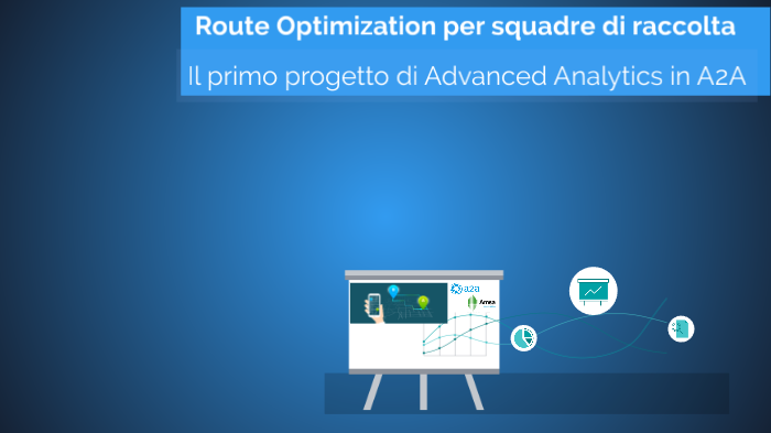 (For Prezi Video) Prova-Route Optimization_rev1 by Alice Guerini on Prezi