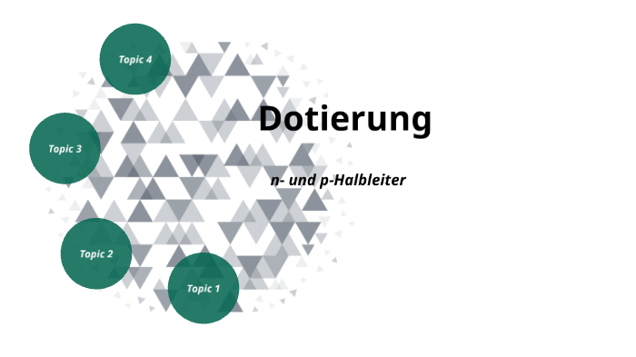 Halbleiter n-p Dotierung by Tobias Müller on Prezi