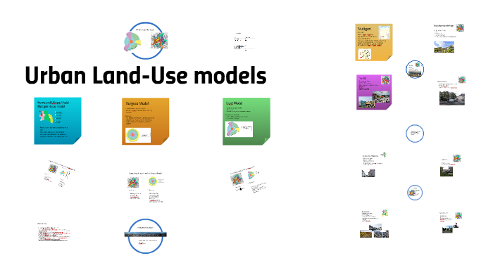 Urban Land Use models by Fiora Lücke on Prezi
