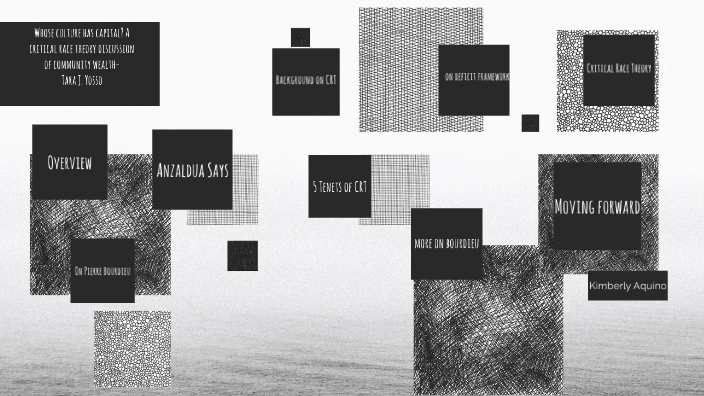 Whose Culture Has Capital? A Critical Race Theory Discussion of ...