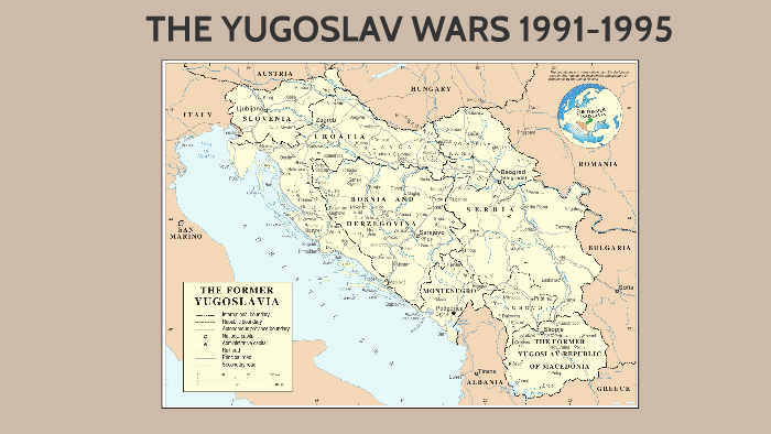 THE YUGOSLAV WARS 1991-1995 by Emily Bader on Prezi
