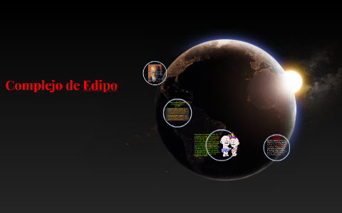 Complejo de Edipo by Nicolas Candapay on Prezi