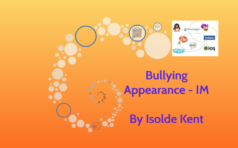 Bullying-Appearance - IM by Isolde K on Prezi