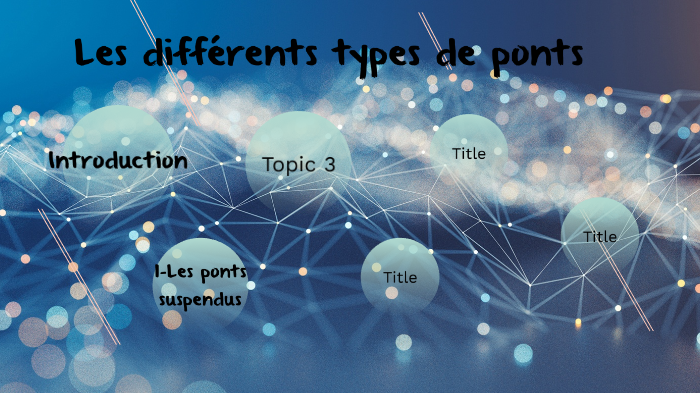 Les différents types de ponts by Nour Donia on Prezi