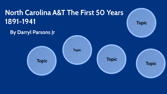 NCAT History Timeline by Darryl Parsons Jr on Prezi