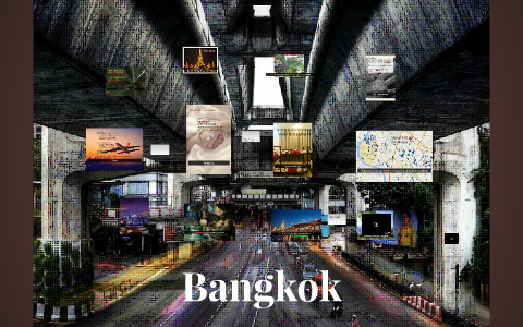 bangkok by Tim van Gerven on Prezi