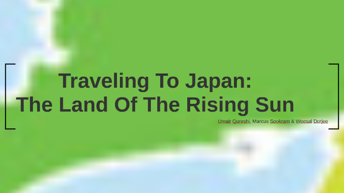 The Rising Land Of The Sun by Woesal Dorjee Kyuratsang on Prezi