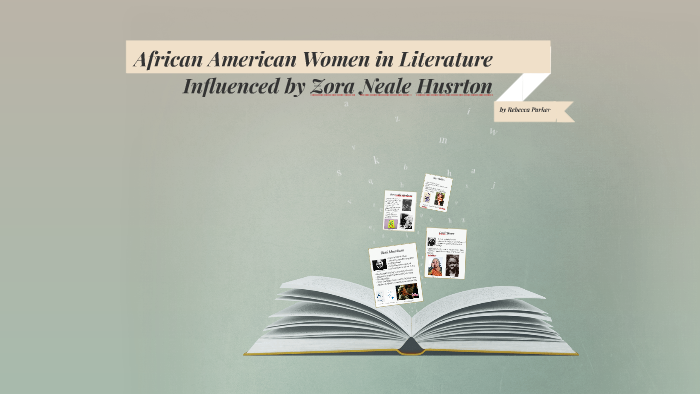 African American Women in Literature by Becca :) on Prezi
