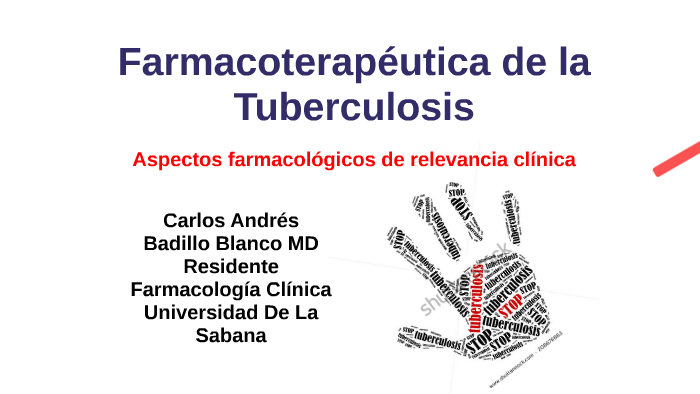 Farmacoterapéutica de la Tuberculosis by isabella badillo on Prezi