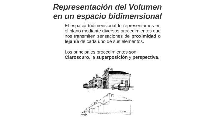 Representación del Volumen en un espacio bidimencional by Luis Lazcano ...