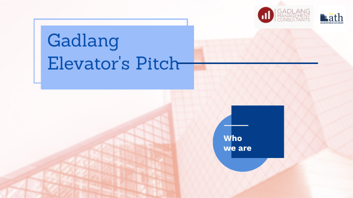 Gadlang elevator's pitch by zer afreen on Prezi