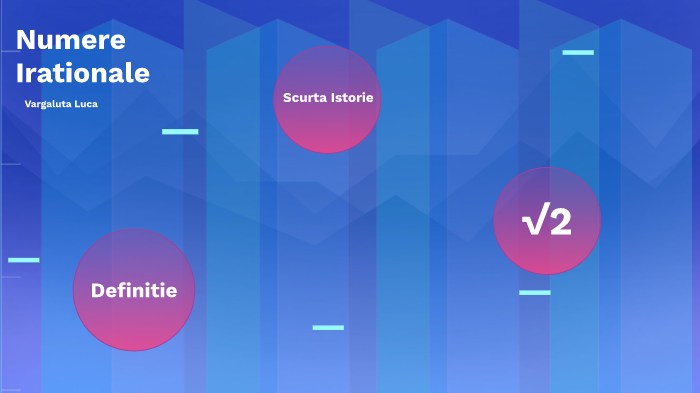 Numere Irationale by Vargaluta Luca on Prezi