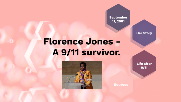 9/11 Florence Jones by abby swann on Prezi