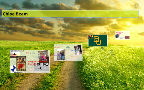 Chloe Beam by chloe beam on Prezi