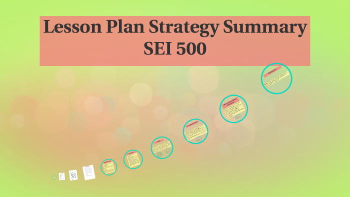 Lesson Plan Strategy Summary by melanie chastain on Prezi