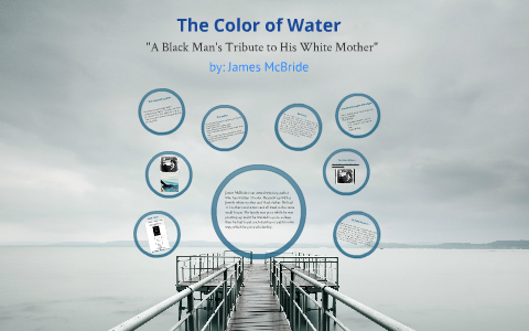 The Color of Water by Emily Fields on Prezi