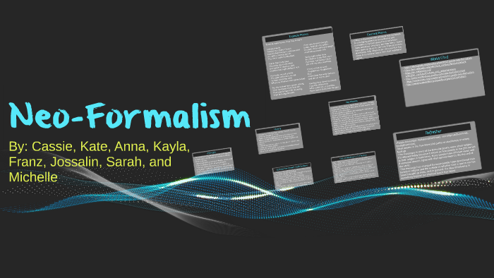 Neo-Formalism by Cassie Dolis on Prezi