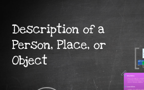 Description of a Person, Place, or Object by Daryll Lerman on Prezi