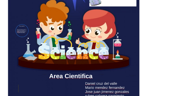 area cientifica by Danny Del Valle
