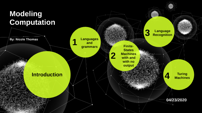 Ch. 13 Modeling Computation by Nicole Thomas on Prezi