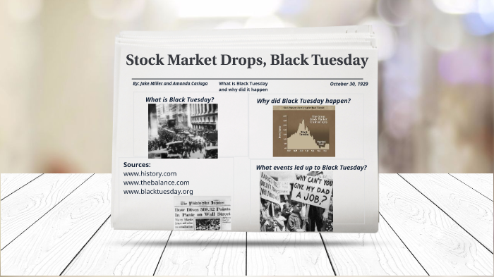 Black Tuesday Newspaper by Jake Miller on Prezi