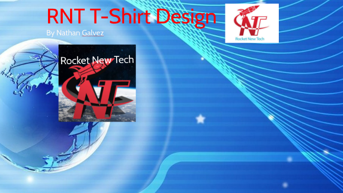 RNT T-Shirt Design by Nathan G. on Prezi