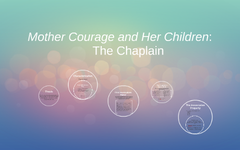 Mother Courage and Her Children: by Caroline Eby on Prezi