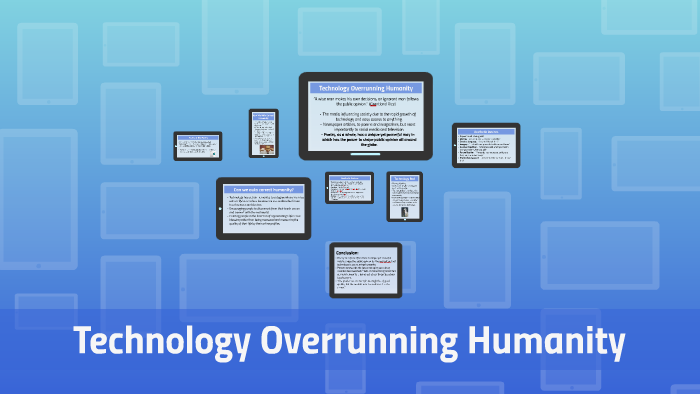 Technology Overrunning Humanity by Ashleigh Daniels on Prezi