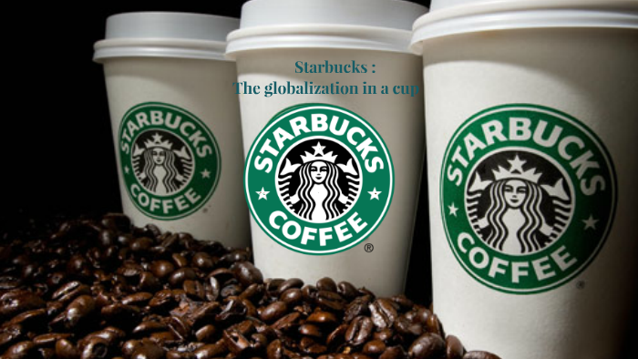 Starbucks : The globalization in a cup by Camille Lub