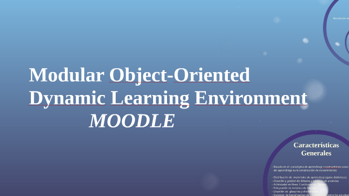 Modular Object-Oriented Dynamic Learning Environment by Leticia Farias ... Modular Object-Oriented Dynamic Learning Environment by Leticia Farias ...