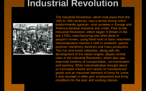 The Industrial Revolution, which took place from the 18th to by jacob ...