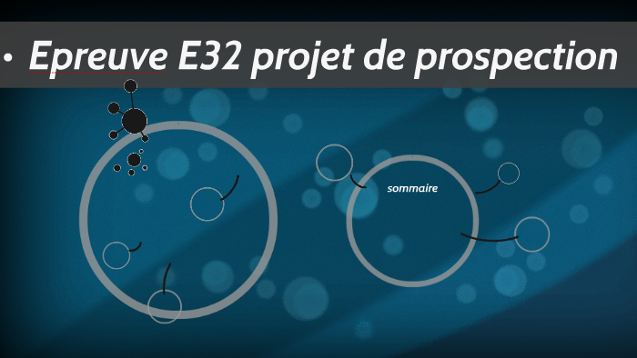 Epreuve E32 projet de prospection by BOUCHRA TAHIRI on Prezi