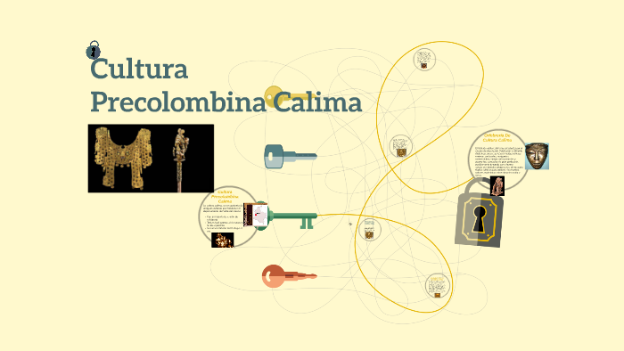 Cultura Calima by santiago gomez baldeleon on Prezi