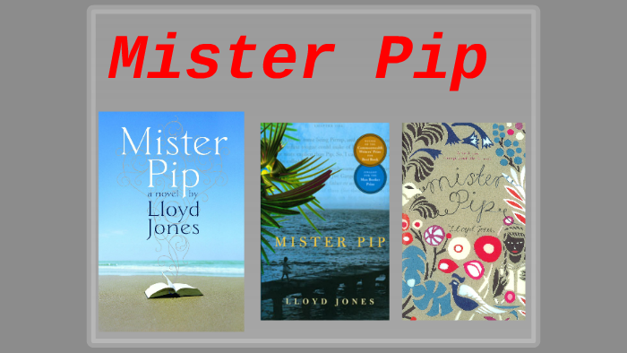 Mister Pip by josh armstrong on Prezi