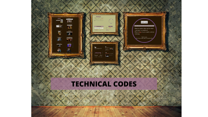 L4- TECHNICAL CODES by Charlotte Rolfe