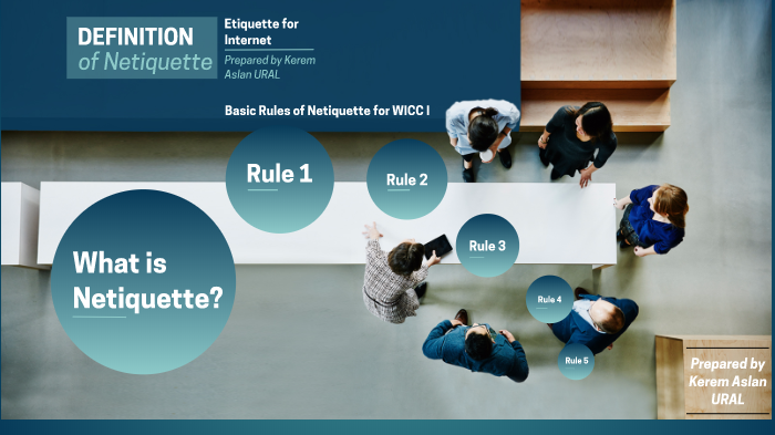 Definition of Netiquette by Kerem Aslan URAL on Prezi