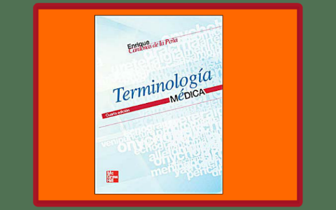 ¿QUE ES TERMINOLOGIA MÉDICA? by Viviana Sarmiento on Prezi